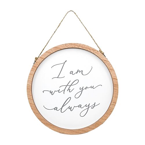 Click here for 10 I Am With You Always Wall Sign  One Size  White prices